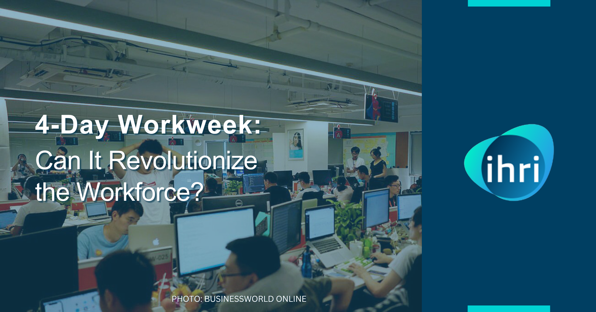 4-Day Workweek: Can It Revolutionize the Workforce? – International HR ...